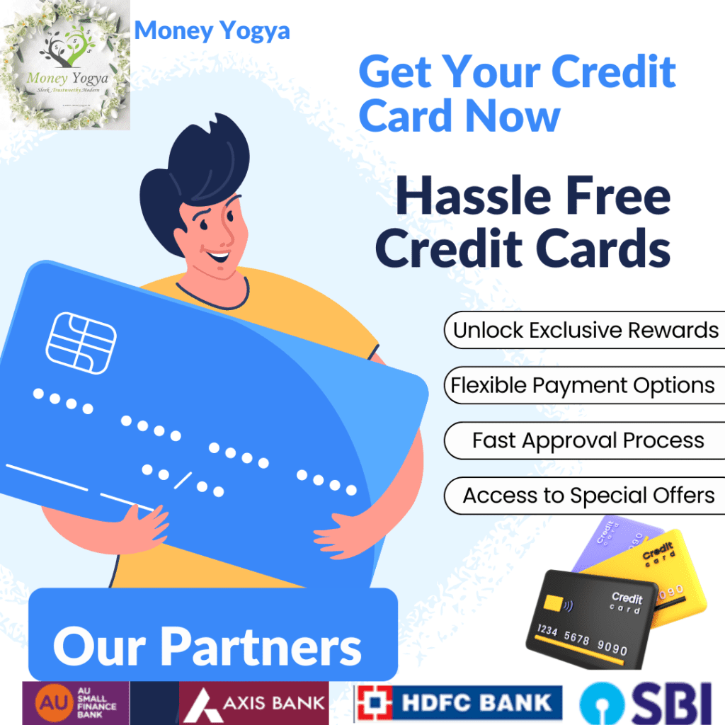 Credit Cards – Money Yogya